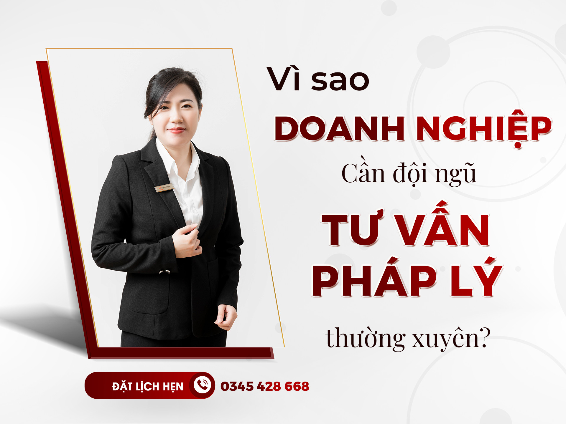 Vì Sao Doanh Nghiệp Cần đội Ngũ Tư Vấn Pháp Lý Thường Xuyên